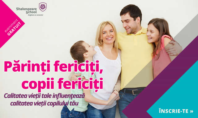 Eveniment de parenting cu participare GRATUITA: Parinti fericiti, copii ...