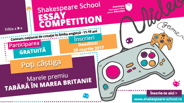 Am lansat Shakespeare School Essay Competition, Editia a 9-a!